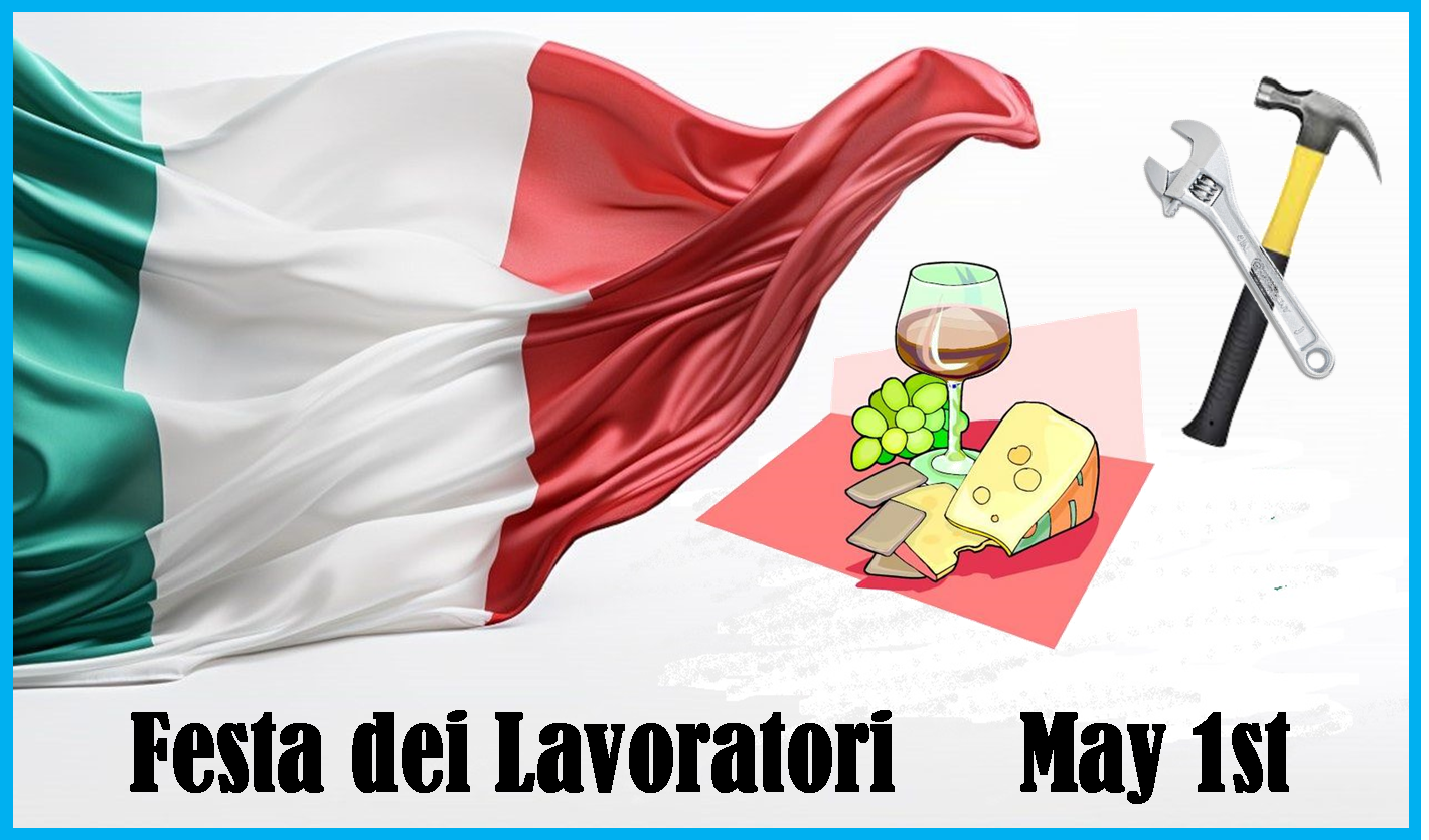 How Italy Celebrates Labour Day on May 1 - everybodylovesitalian.com